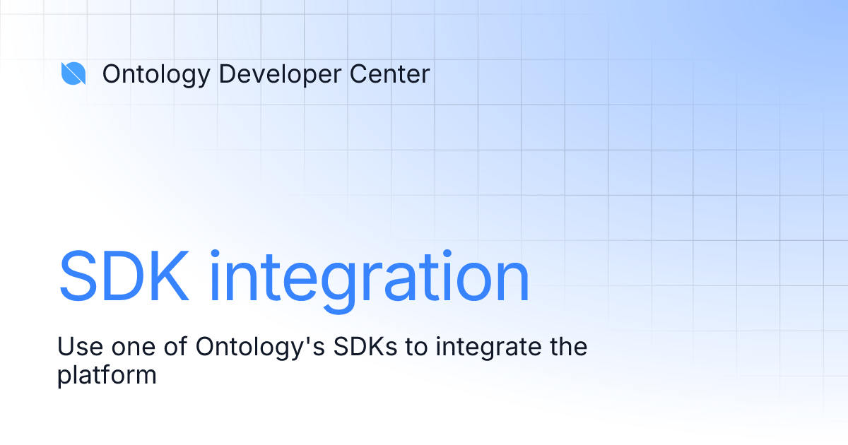 SDK integration | Ontology Developer Center