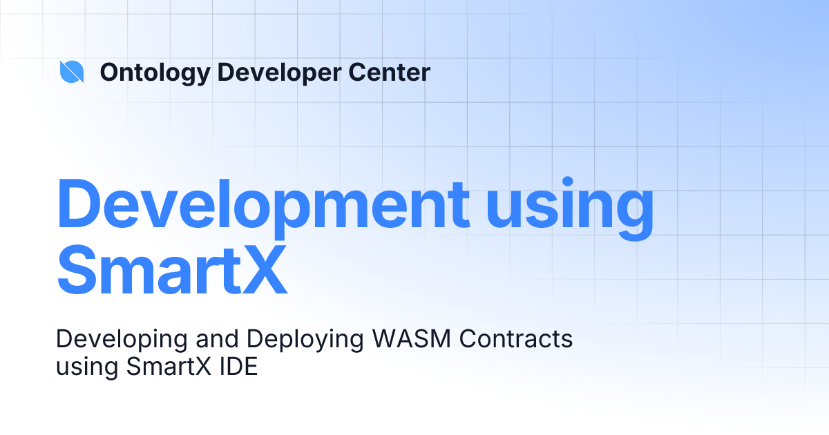 Development using SmartX | Ontology Developer Center
