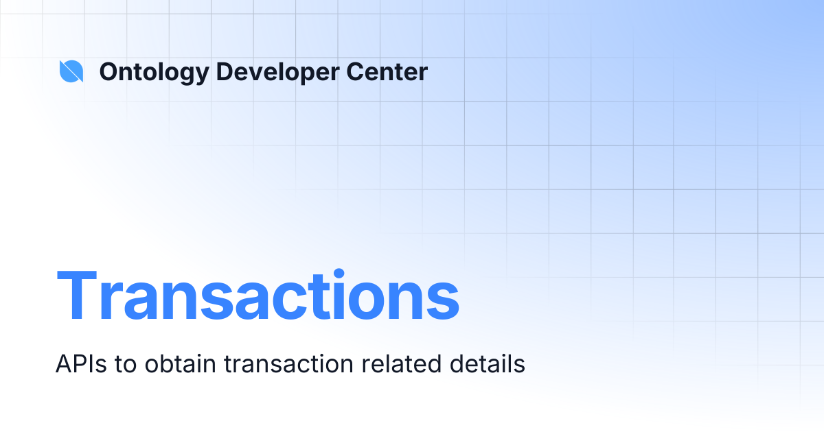 Transactions | Ontology Developer Center