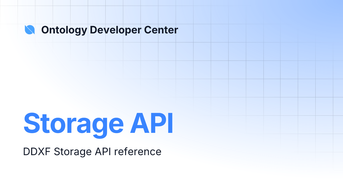 Storage API | Ontology Developer Center