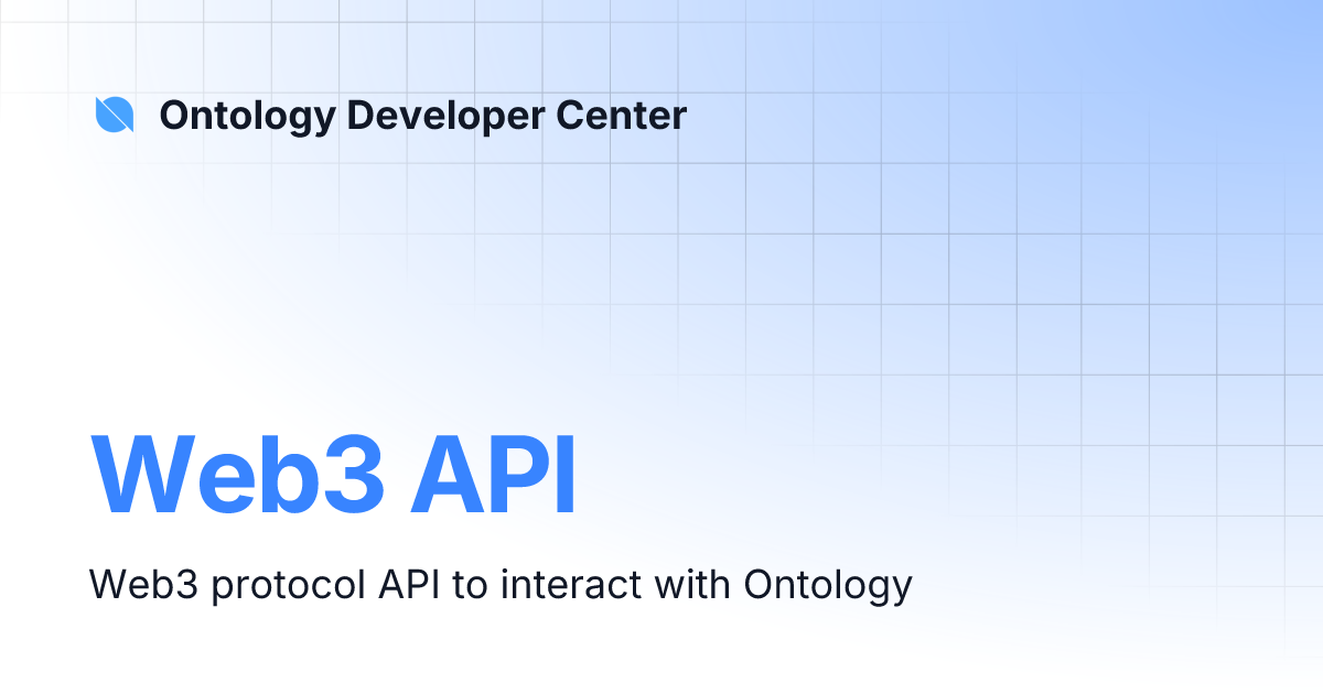 Web3 API | Ontology Developer Center